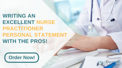 Get #1 Nurse Practitioner Personal Statement for Fellowship